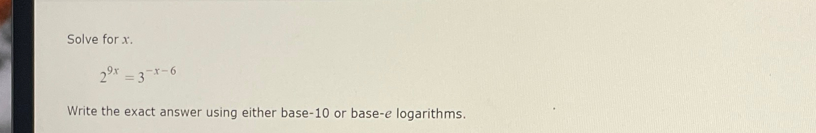 Solved Solve for x.29x=3-x-6Write the exact answer using | Chegg.com Solved Solve for x.29x=3-x-6Write the exact answer using | Chegg.com