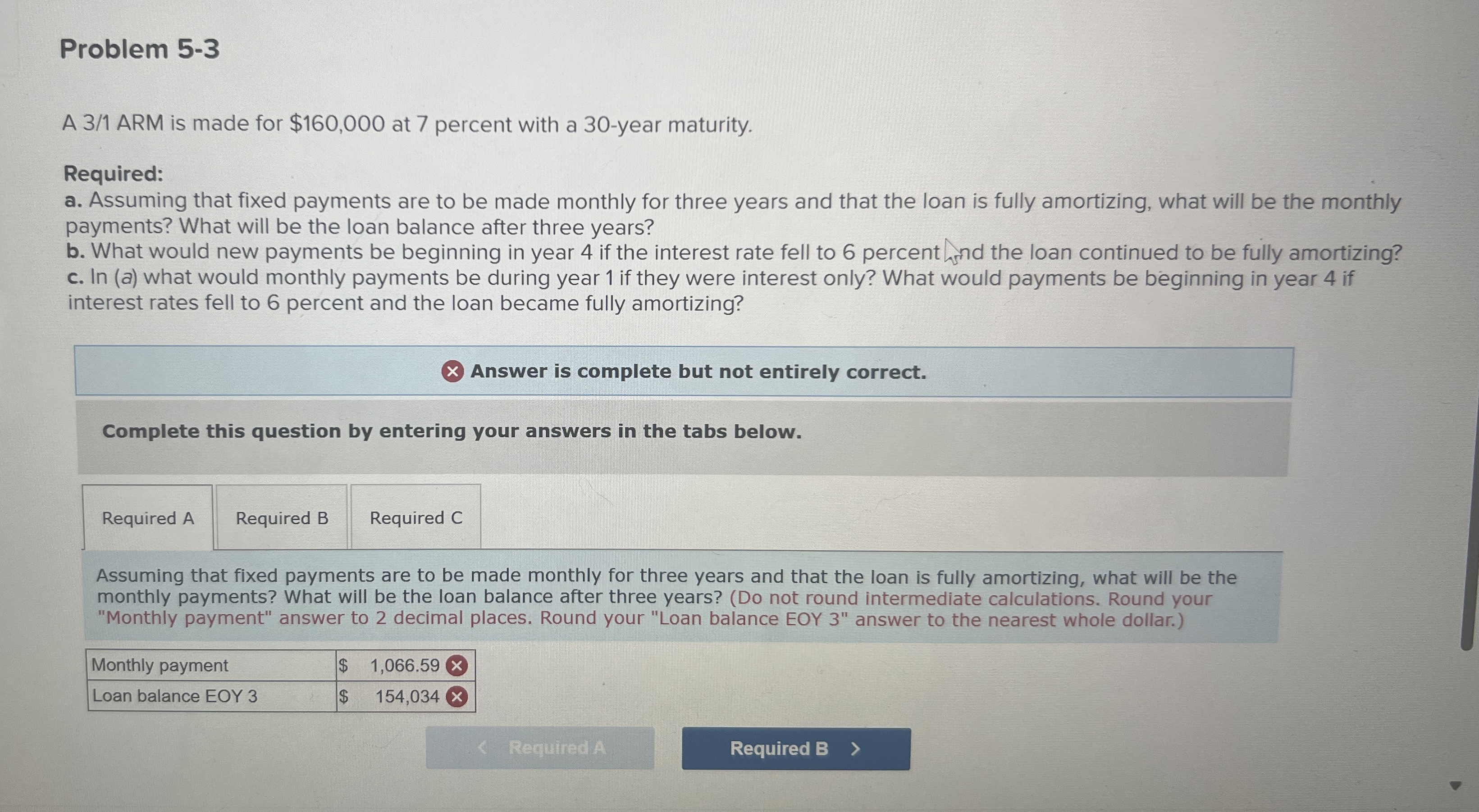 Solved Problem 5-3A 31 ﻿ARM is made for $160,000 ﻿at 7 | Chegg.com