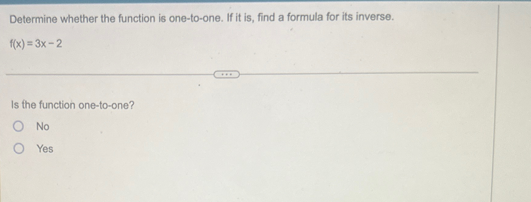 Solved Determine whether the function is one-to-one. If it | Chegg.com