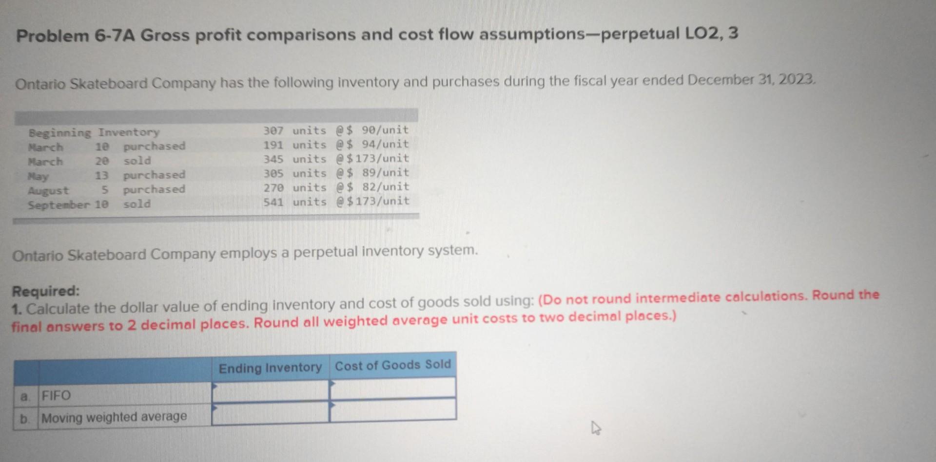 Solved Problem 6-7A Gross profit comparisons and cost flow | Chegg.com