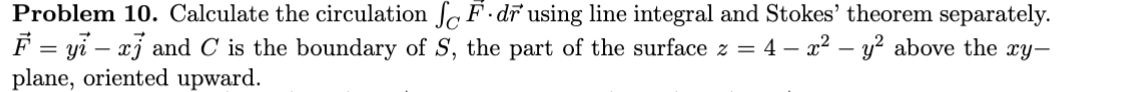 Solved Problem 10. ﻿Calculate the circulation | Chegg.com
