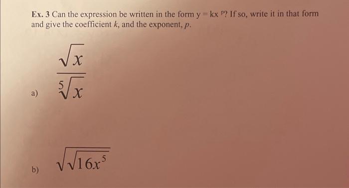Solved Ex. 3 Can the expression be written in the form y=kx | Chegg.com