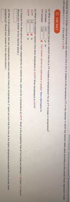 Solved Suppose That In A Certain Chemical Process The