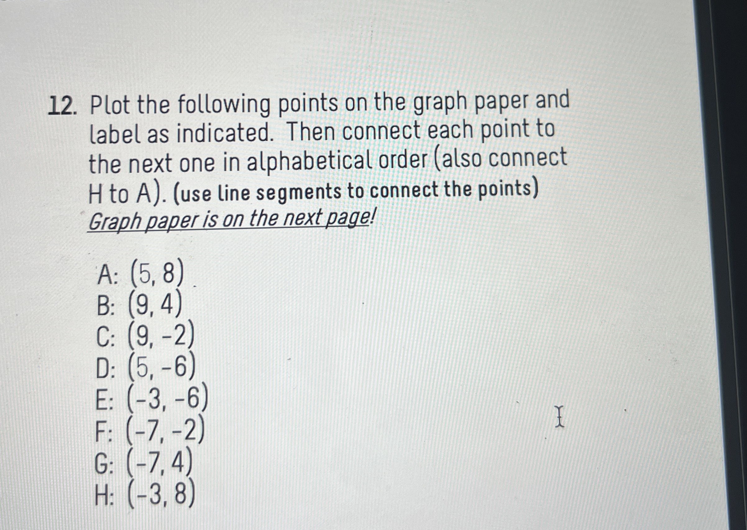 Solved Plot the following points on the graph paper and | Chegg.com