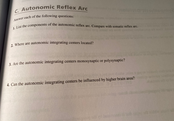 Solved C. Autonomic Reflex Arc Answer each of the following | Chegg.com