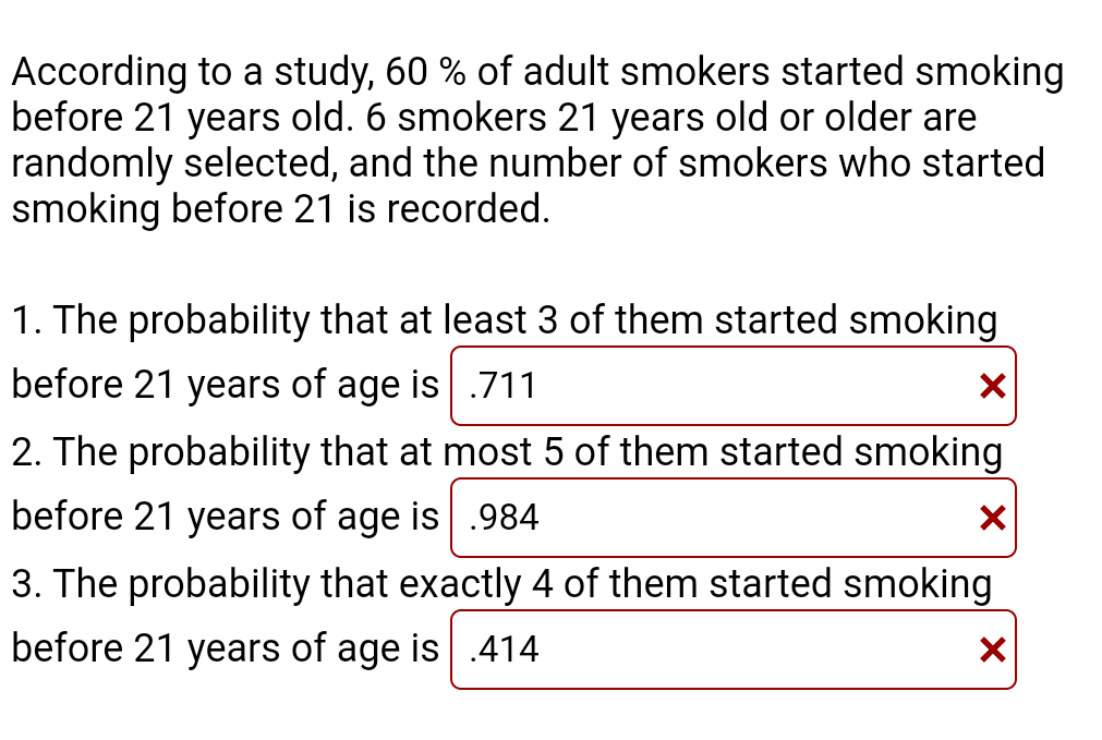 Solved According to a study, 60% ﻿of adult smokers started | Chegg.com
