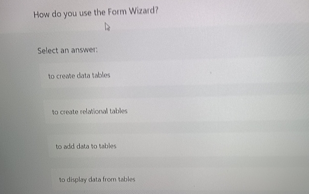 Solved Why do you use the Form Wizard?Select an answer:to | Chegg.com