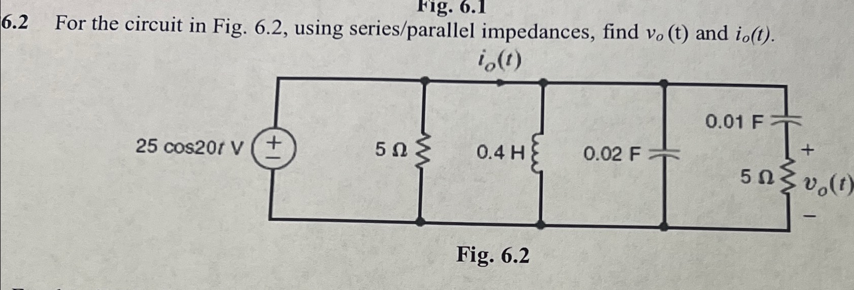 Solved Fig. 6.16.2 ﻿For the circuit in Fig. 6.2, ﻿using | Chegg.com