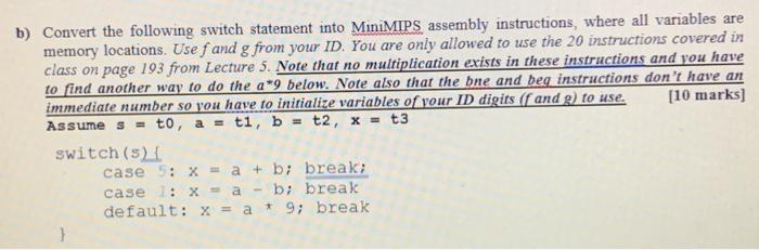 Solved b) Convert the following switch statement into | Chegg.com