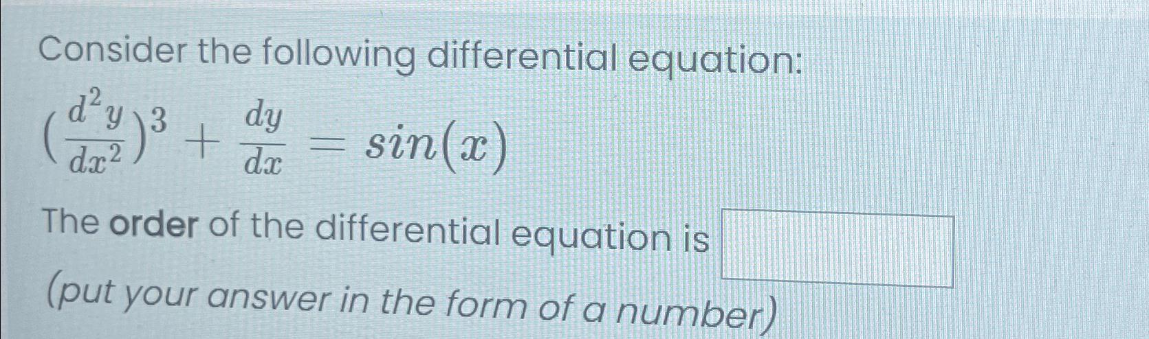 Solved Consider the following differential | Chegg.com