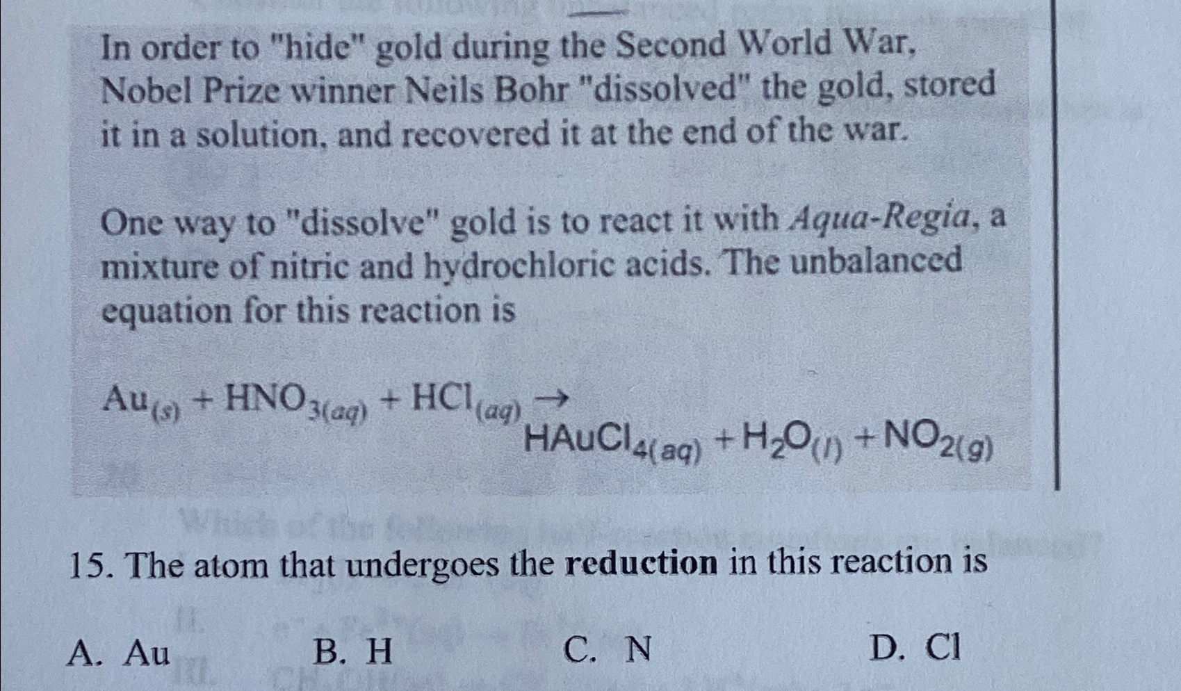 Solved In order to "hide" gold during the Second World War, | Chegg.com