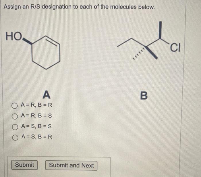 Solved Determine the configuration (R or S ) of the carbon | Chegg.com Solved Determine the configuration (R or S ) of the carbon | Chegg.com