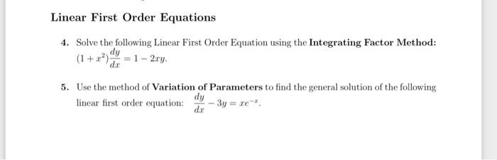 Solved Linear First Order Equations 4 Solve The Following