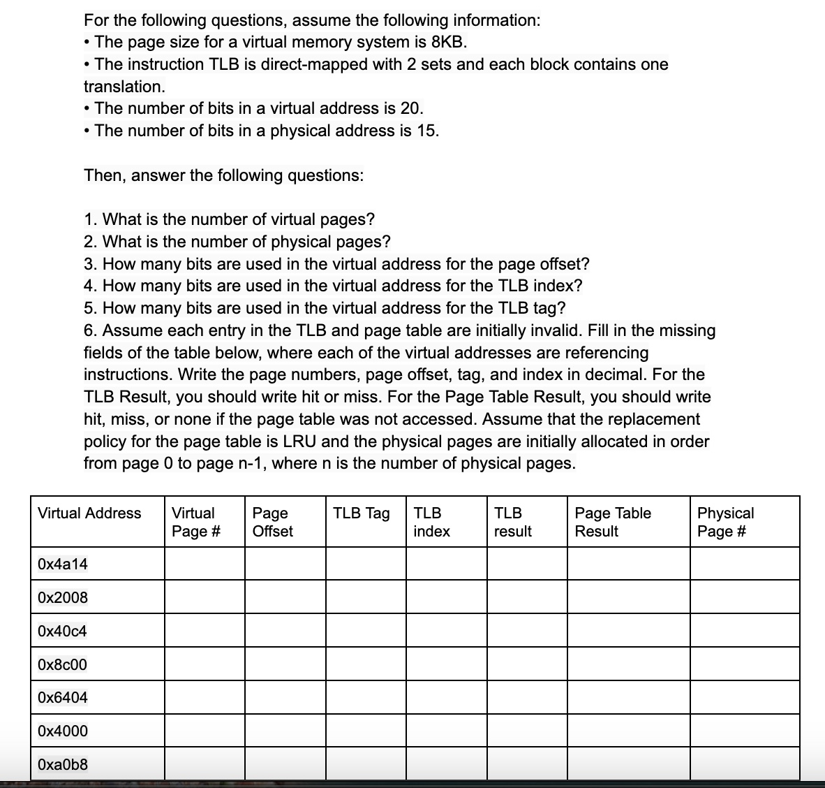 Solved For the following questions, assume the following | Chegg.com
