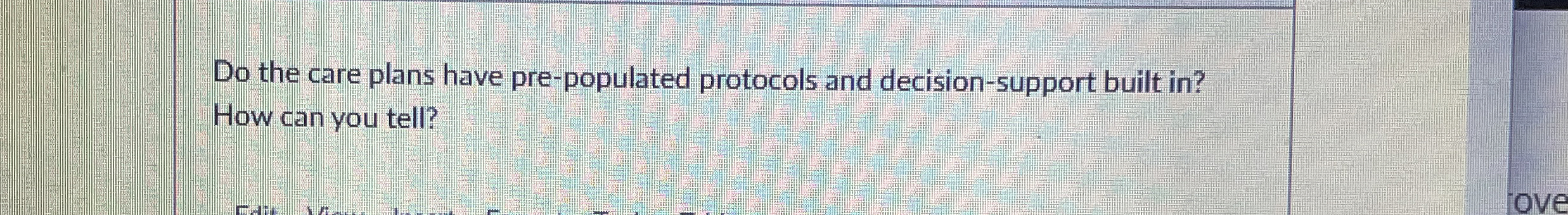 Solved Do the care plans have pre-populated protocols and | Chegg.com