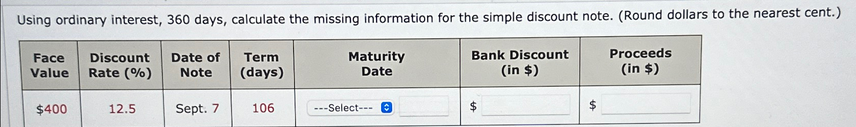 Solved Using ordinary interest, 360 ﻿days, calculate the | Chegg.com
