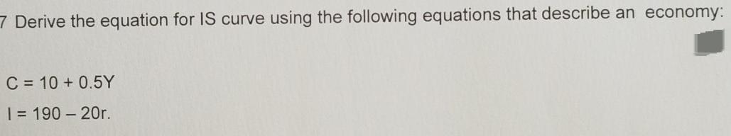 Solved Derive the equation for IS curve using the following | Chegg.com