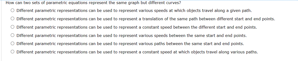 Solved How can two sets of parametric equations represent | Chegg.com