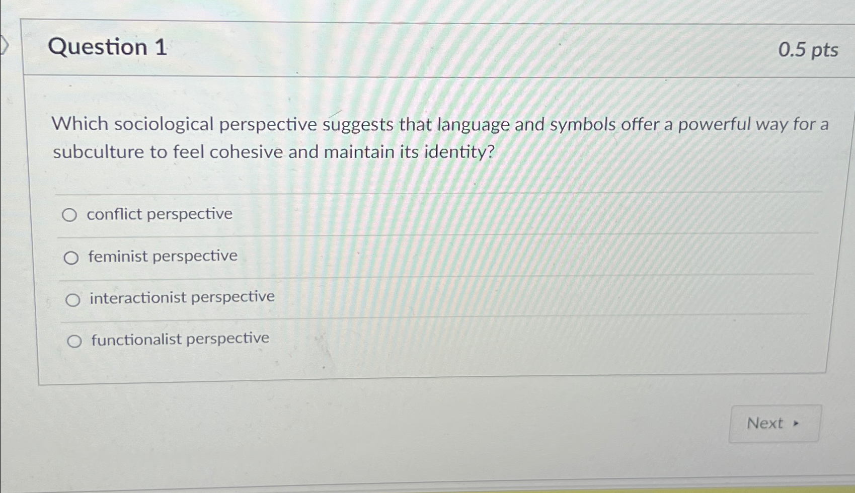 Solved Question 10.5ptsWhich sociological perspective | Chegg.com Solved Question 10.5ptsWhich sociological perspective | Chegg.com