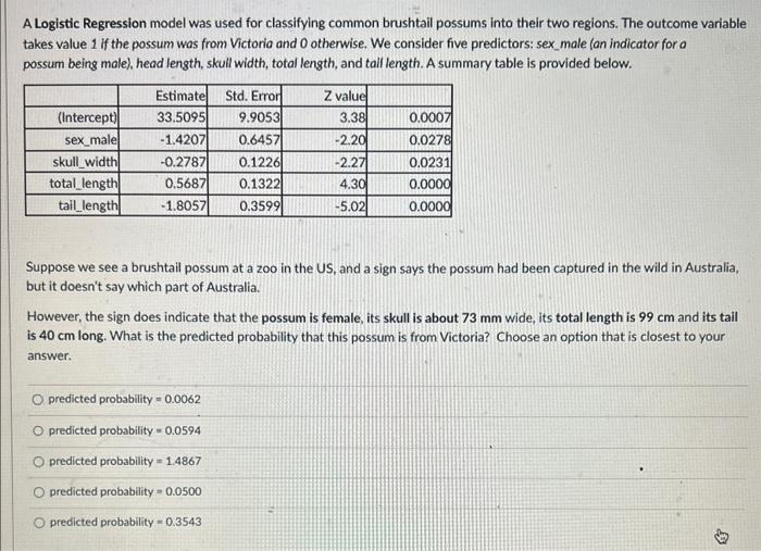 A Logistic Regression model was used for classifying | Chegg.com