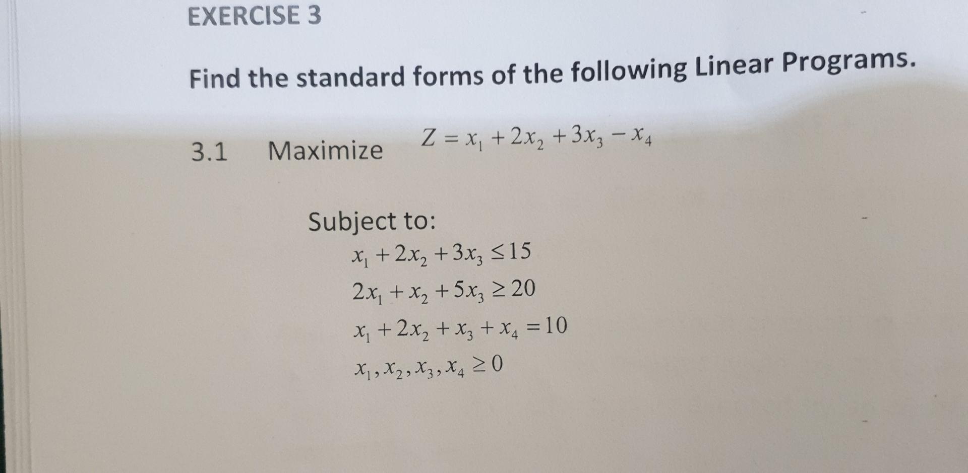 Solved Find the standard forms of the following Linear | Chegg.com