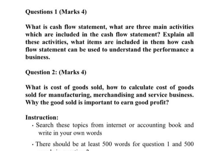 Solved Questions 1 (Marks 4) What is cash flow statement, | Chegg.com