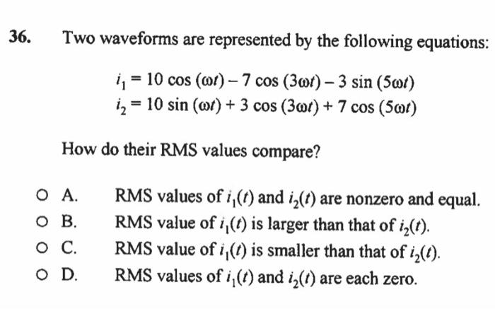 Solved 36. Two waveforms are represented by the following | Chegg.com