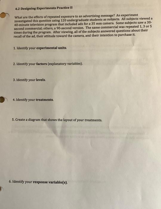 Solved 4.2 Designing Experiments Practice II What are the | Chegg.com