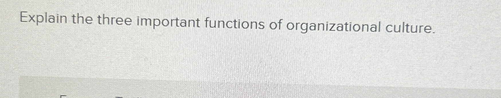 Solved Explain the three important functions of | Chegg.com