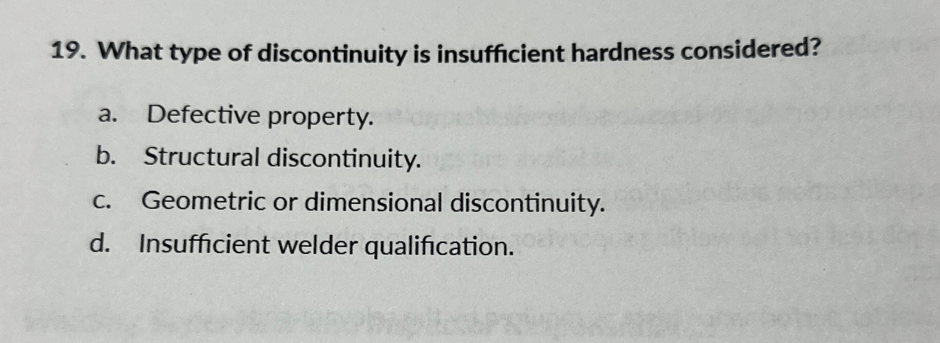 Solved What type of discontinuity is insufficient hardness | Chegg.com