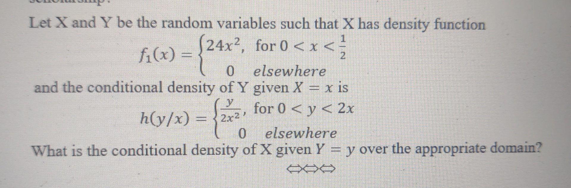 Solved Let X and Y be the random variables such that X has | Chegg.com