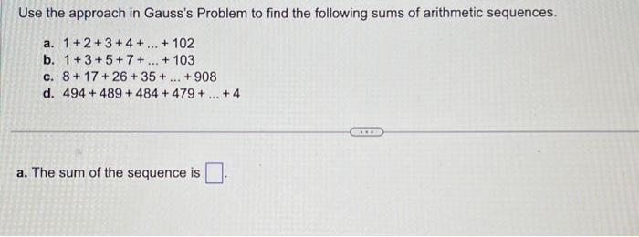 Solved Use the approach in Gauss's Problem to find the | Chegg.com