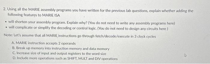 Solved 2. Using all the MARIE assembly programs you have | Chegg.com