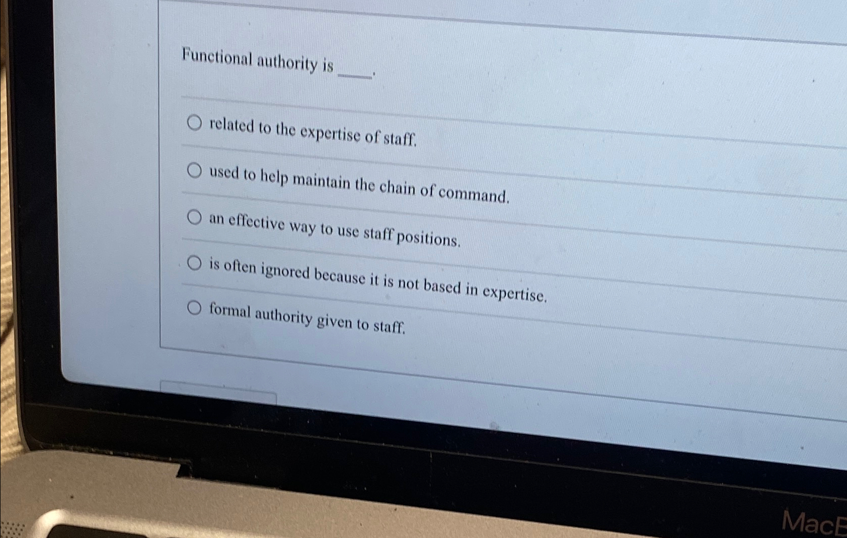 Solved Functional authority isrelated to the expertise of | Chegg.com