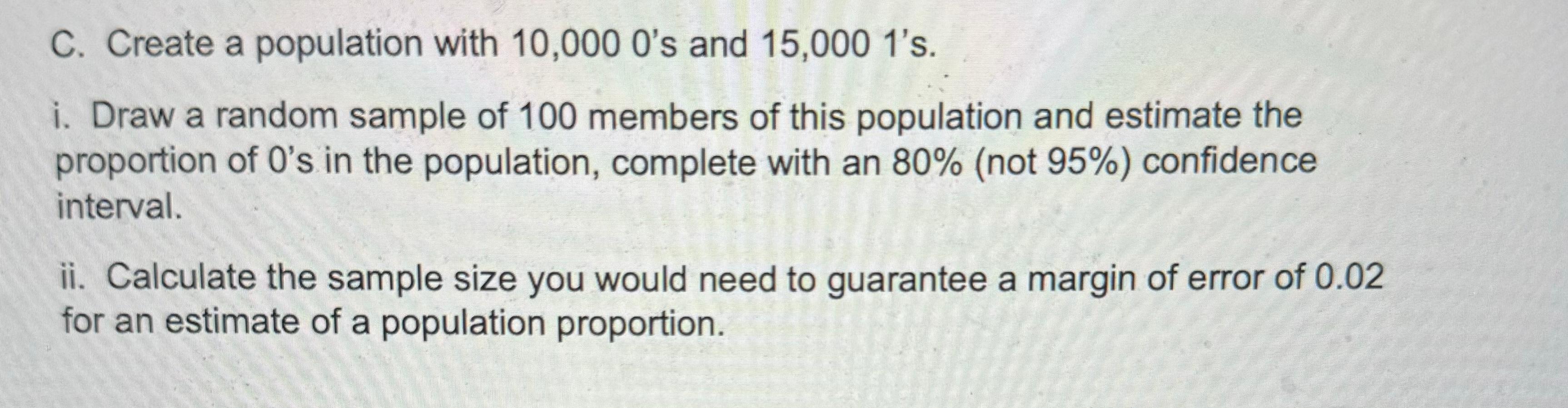 Solved C.USING R Create a population with 10,000 0's and | Chegg.com