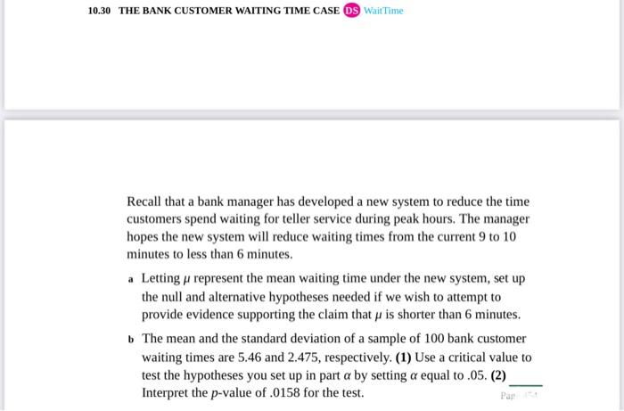 Solved 10.30 THE BANK CUSTOMER WAITING TIME CASE DS WaitTime | Chegg.com