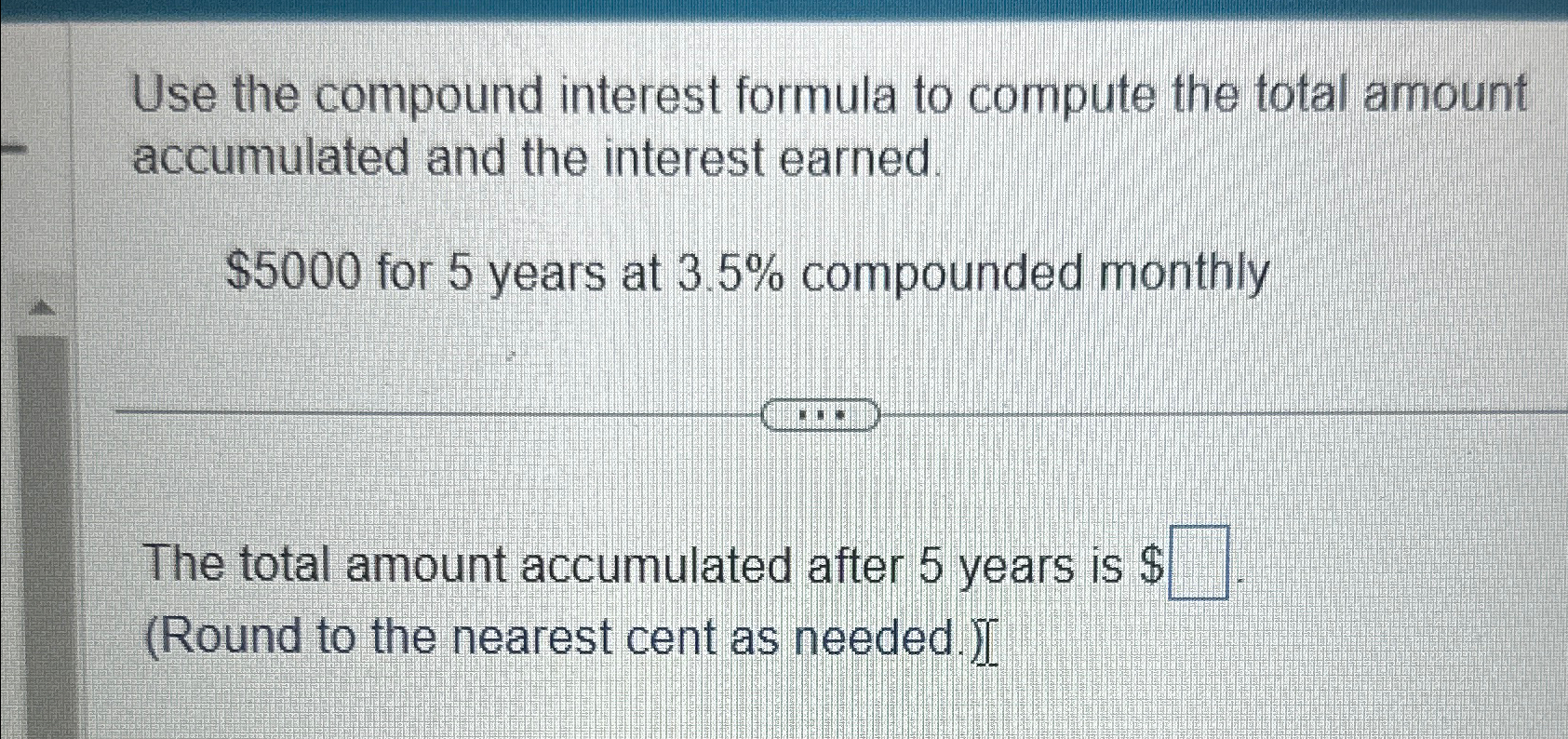 Solved Use the compound interest formula to compute the | Chegg.com