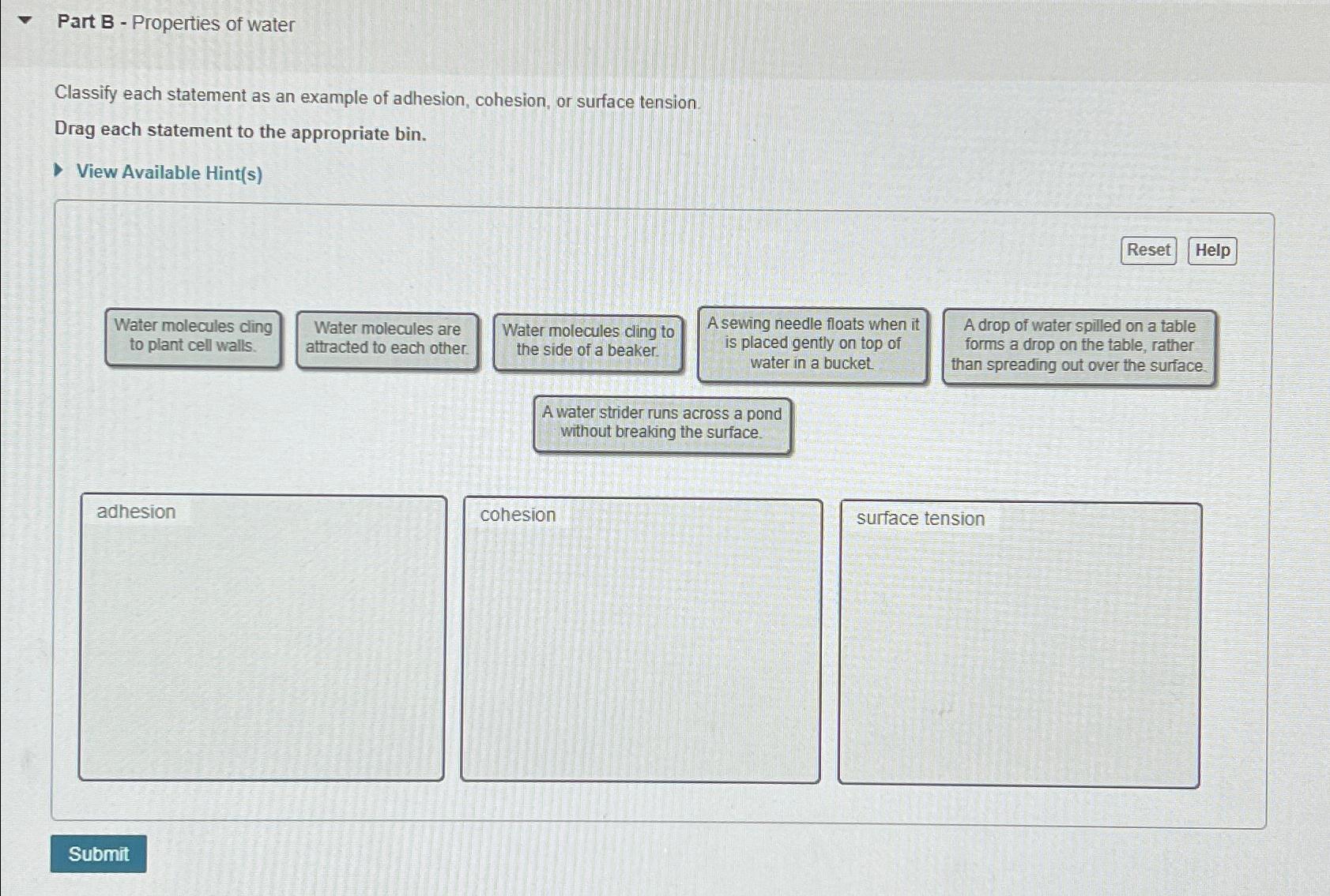 Solved Part B - ﻿Properties of waterClassify each statement | Chegg.com