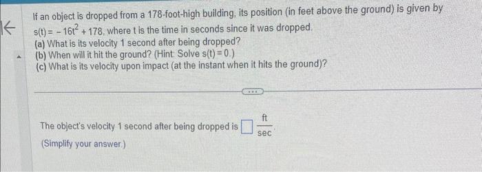 Solved If an object is dropped from a 178 -foot-high | Chegg.com