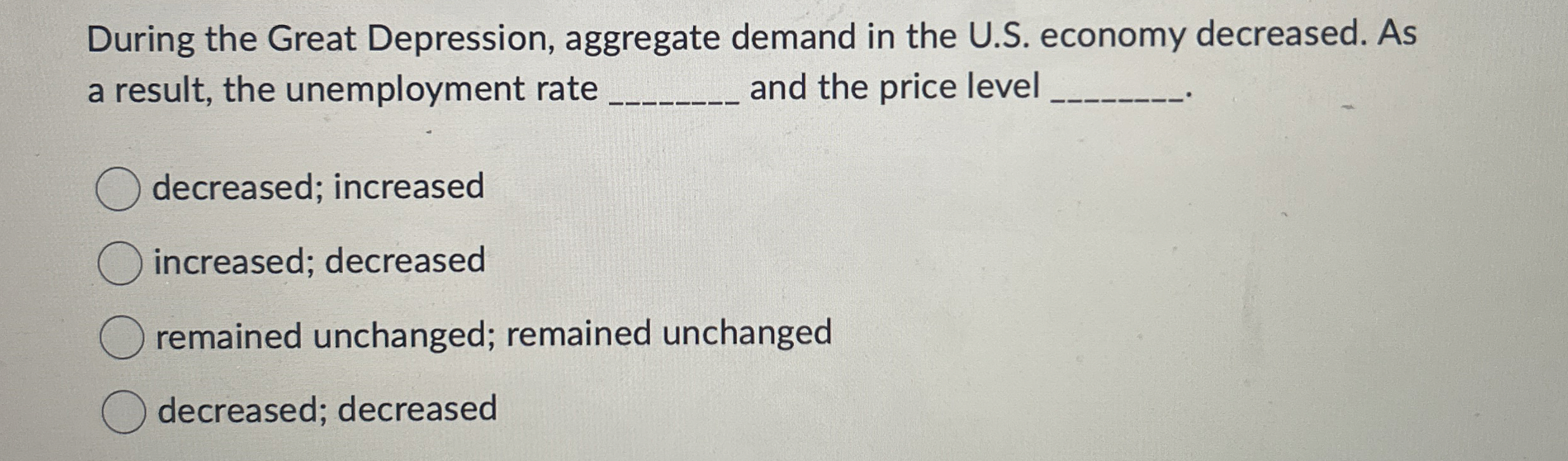 Solved During the Great Depression, aggregate demand in the | Chegg.com