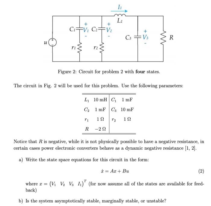 Solved 11 Li C1V. CV2 C3 V3 R и r1 12 Figure 2: Circuit for | Chegg.com