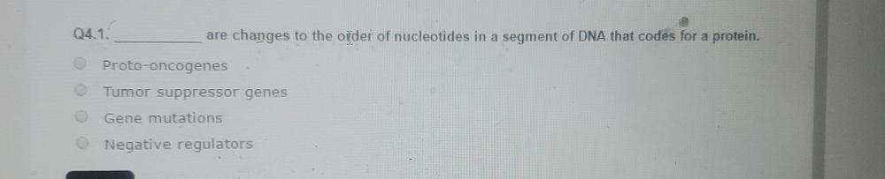 Solved Q4.1. ﻿are changes to the oĩder of nucleotides in a | Chegg.com