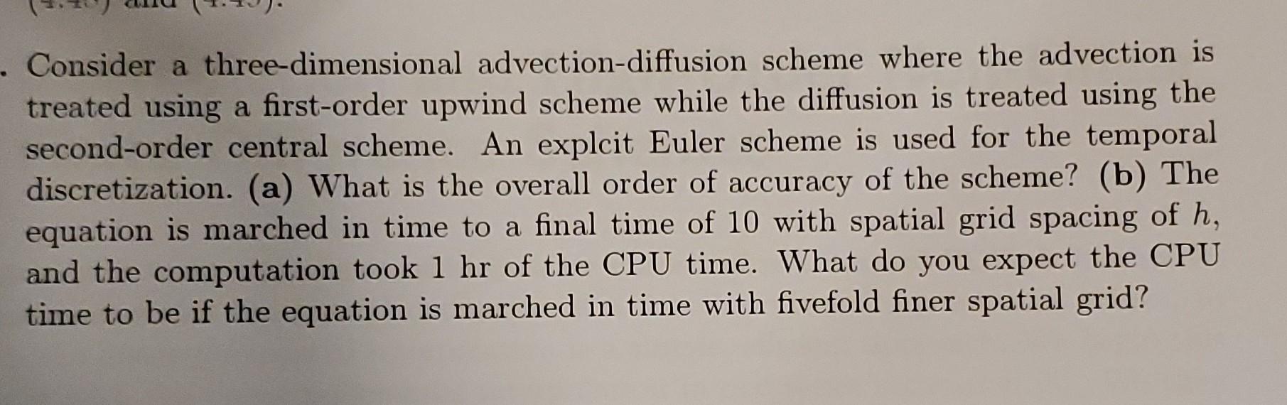 Solved Consider a three-dimensional advection-diffusion | Chegg.com