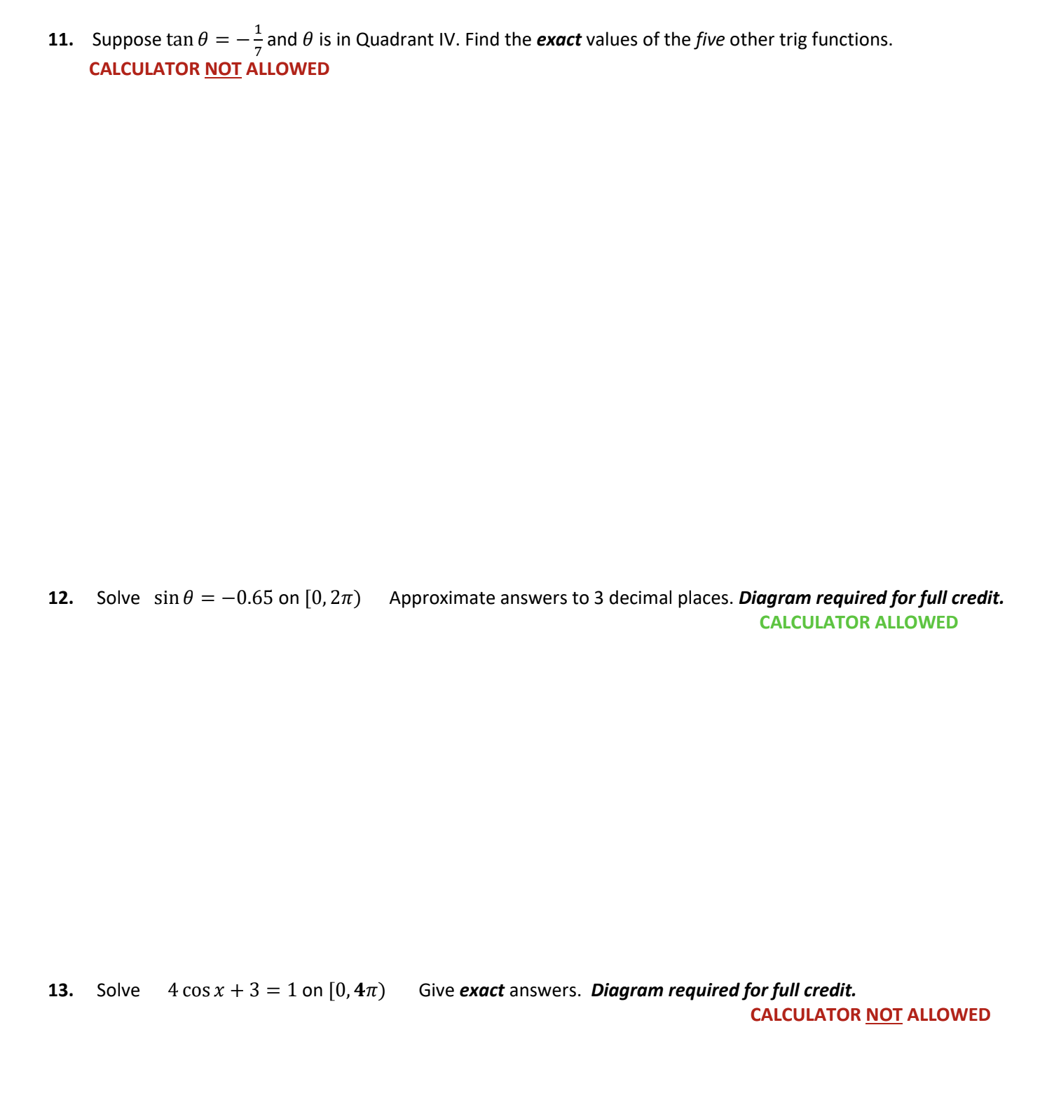 Solved Suppose tanθ=-17 ﻿and θ ﻿is in Quadrant IV. ﻿Find the | Chegg.com