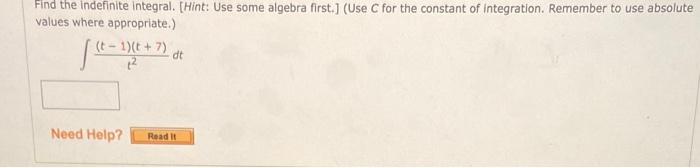Solved Find the indefinite integral. [Hint: Use some algebra | Chegg.com