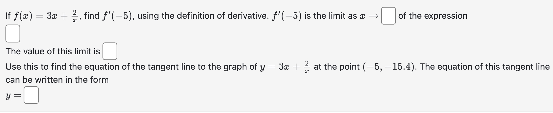 Solved If f(x)=3x+2x, ﻿find f'(-5), ﻿using the definition of | Chegg.com