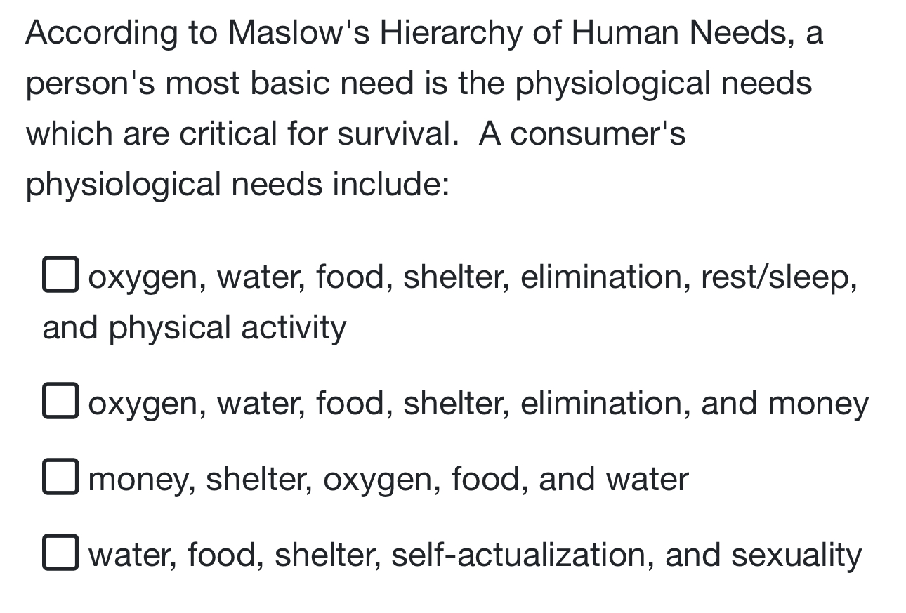 Solved According to Maslow's Hierarchy of Human Needs, a | Chegg.com