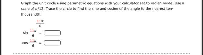 Solved Graph the unit circle using parametric equations with | Chegg.com
