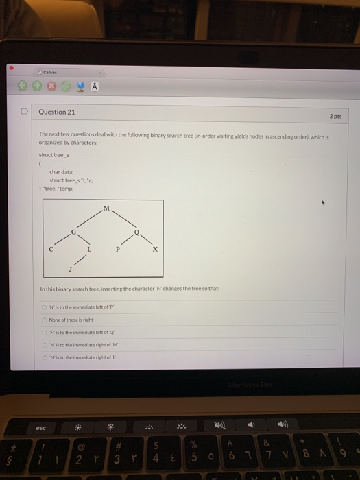 Solved Question 21 2 pts The next few questions deal with | Chegg.com