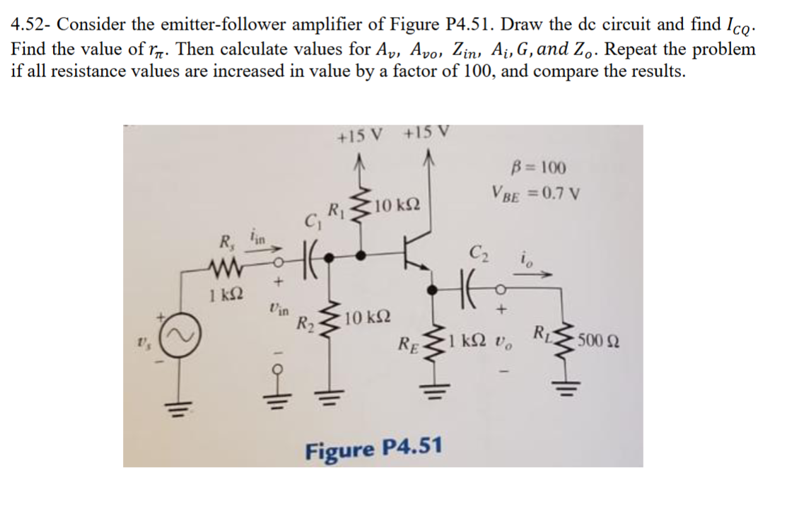 4.52- ﻿Consider the emitter-follower amplifier of | Chegg.com